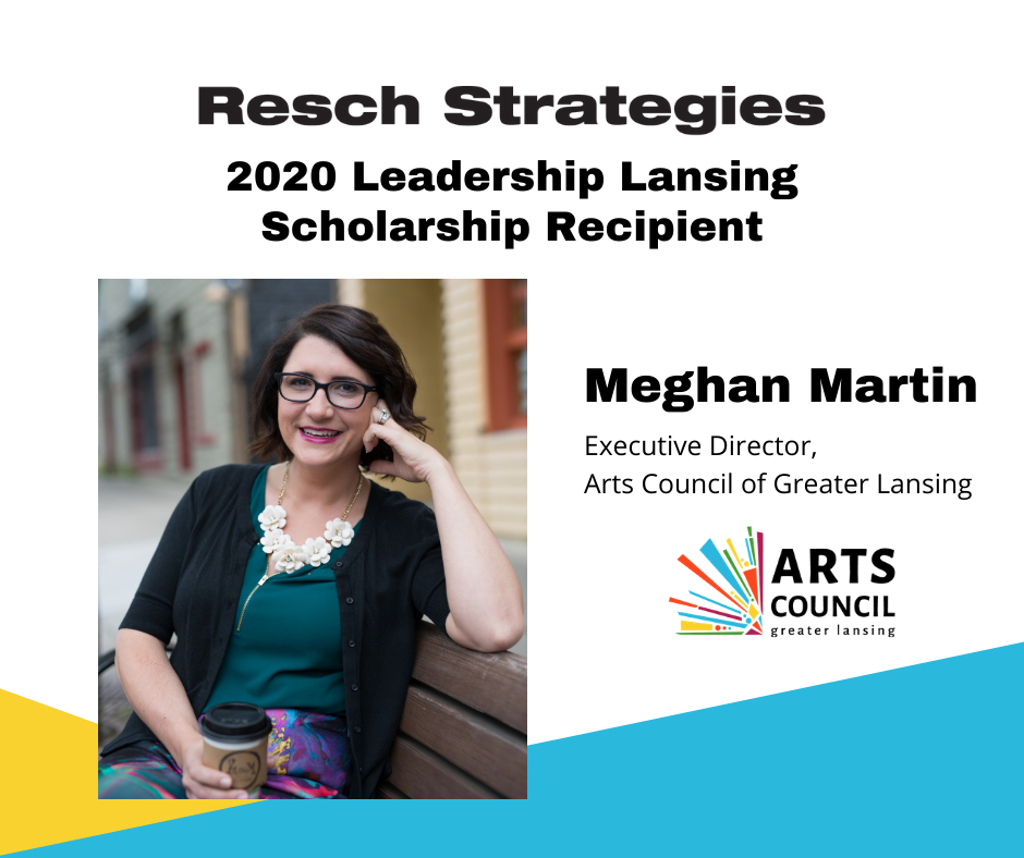 Resch Strategies Awards Leadership Lansing Scholarship to Arts Council ...